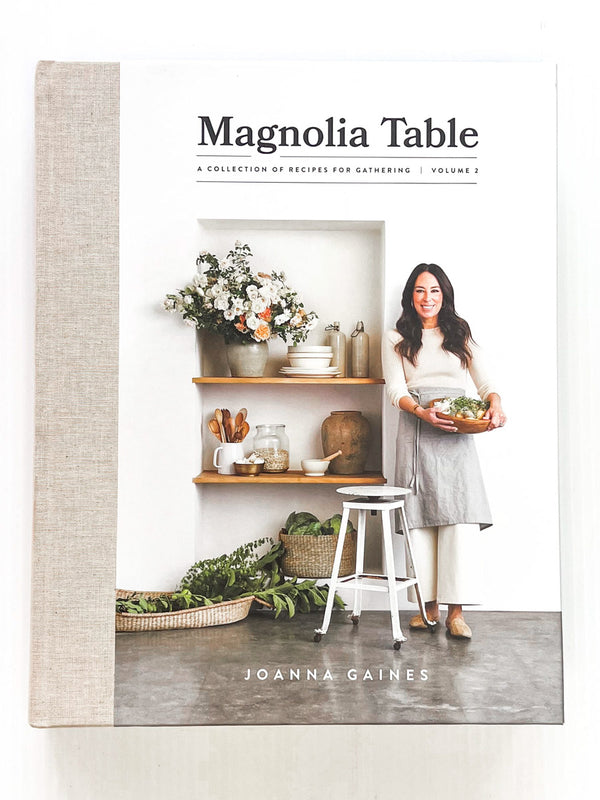 Magnolia Table Book, Vol 2 - Southern Made